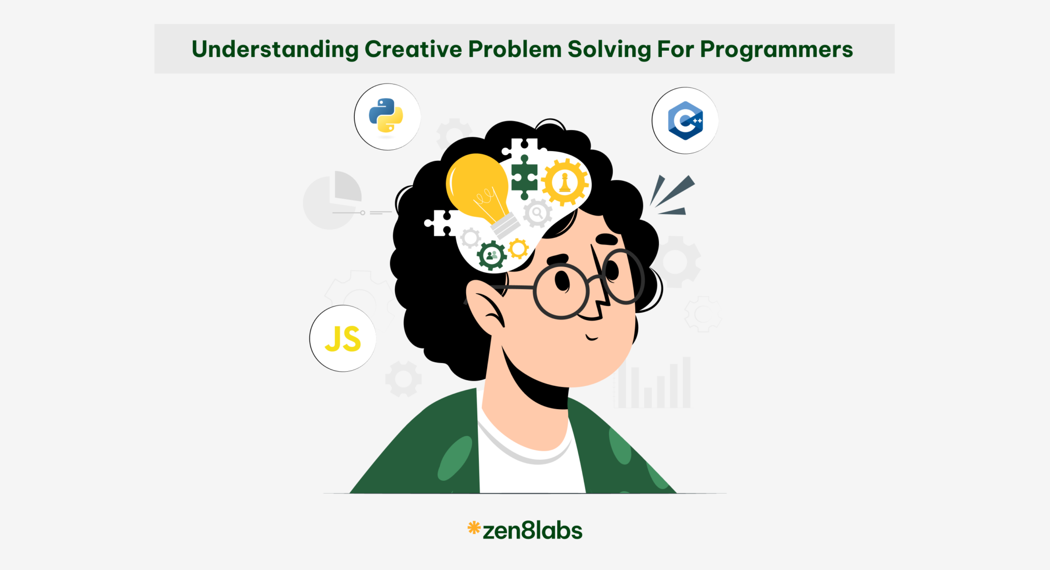 Understanding creative problem solving for programmers | zen8labs